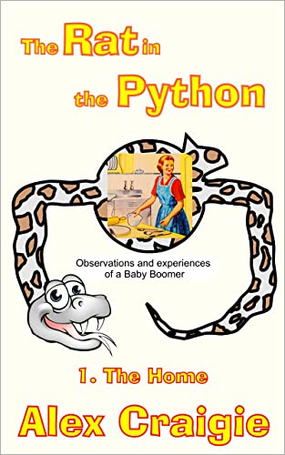 My Review of The Rat In The Python: Book 1 The Home by Alex Craigie # ...